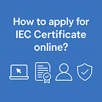How to apply IEC certificate online? - JPARKS INDIA PRIVATE LIMITED
